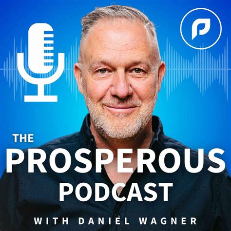 The Prosperous Podcast Podcast On Spotify