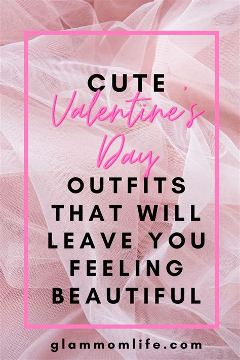 Cute Valentines Day Outfits That Will Leave You Feeling Beautiful