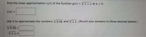 Solved Find The Linear Approximation L X Of The Function Chegg