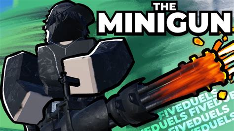 Using The Minigun In Fiveduels Roblox Youtube