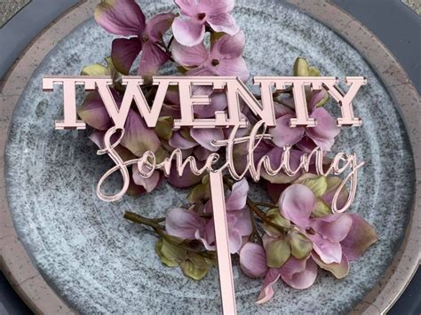 Twenty Something Cake Topper Custom Cake Topper Twenty One Cake Topper 21 Topper 21st