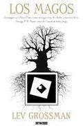 Los Magos Resumen Por Capítulos Lev Grossman