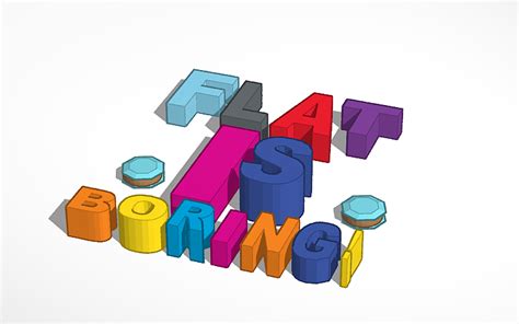 3d Design Flat Is Boring Tinkercad