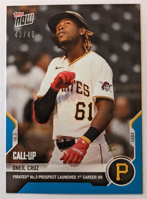 2021 Topps Now Blue 896 Oneil Cruz 49 Rc For Sale Online Ebay