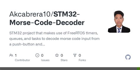 github akcabrera10 stm32 morse code decoder