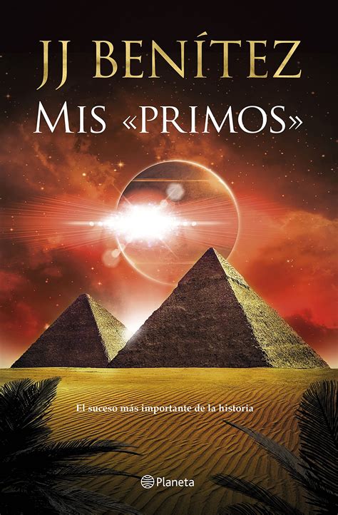 Mis «primos De J J Benítez Zenda