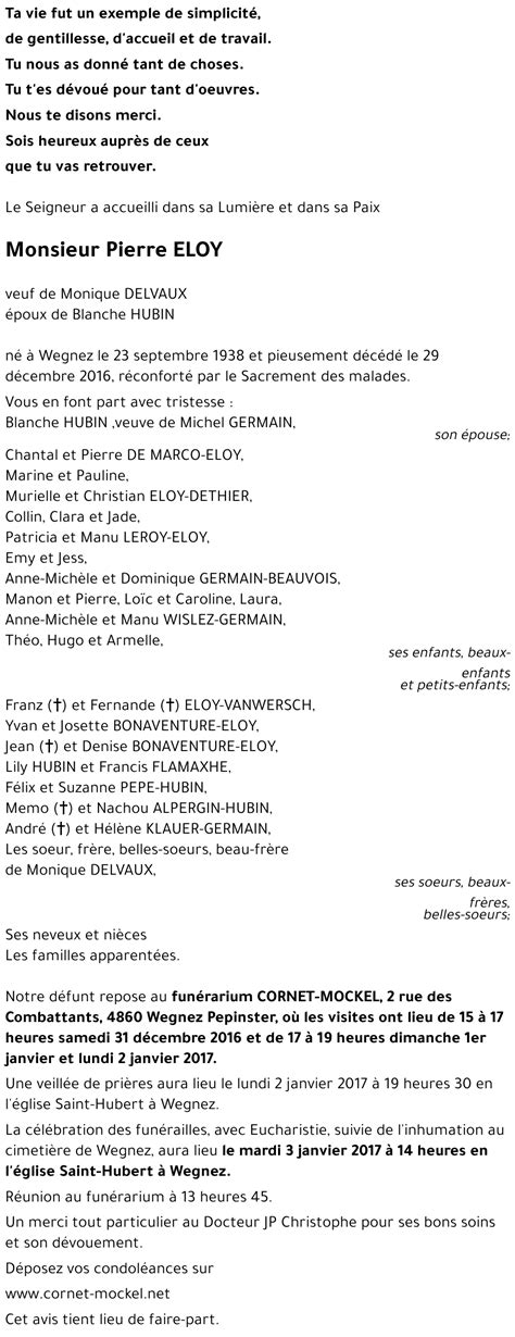 Avis De Décès De Pierre Eloy Décédé Le 29 12 2016 à Wegnez Annonce Condoléances Fleurs Etc