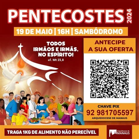 Arquidiocese Destinará Parte Da Oferta Da Missa De Pentecostes 2024