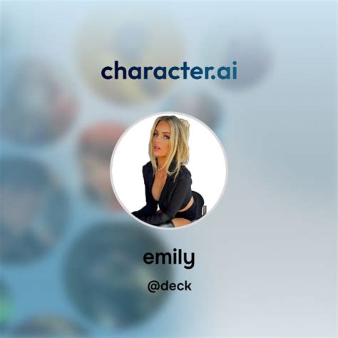 Chat with emily | character.ai | Personalized AI for every moment of your day