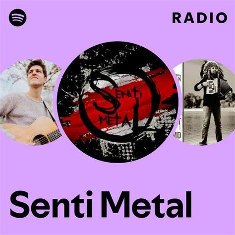 Senti Metal Radio Playlist By Spotify Spotify