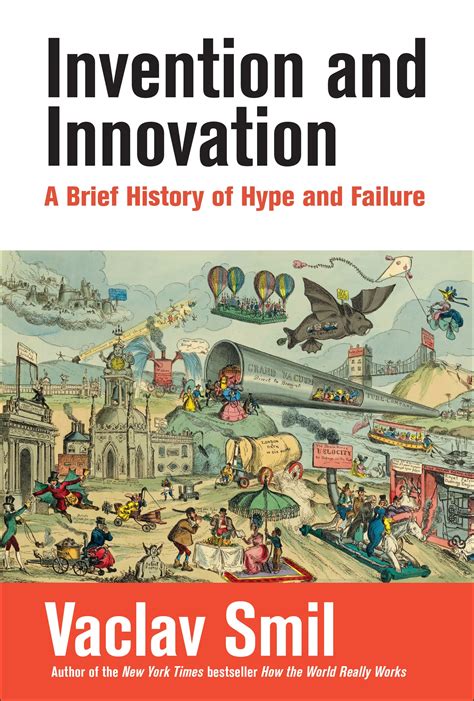 Invention And Innovation By Vaclav Smil Penguin Books Australia