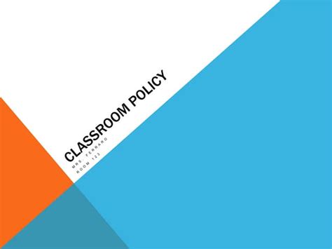 Classroom Policy Ppt