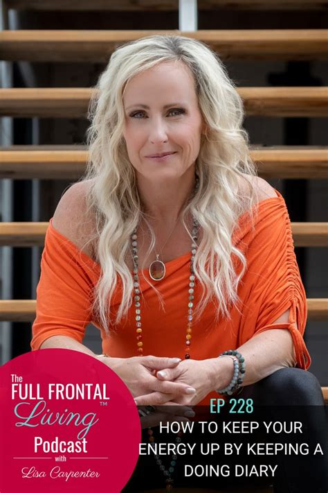 Full Frontal Living™ Podcast Episode 228 Energy Leaks Lisa Bilyeu