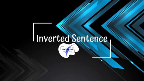 Inverted Sentence Invertion
