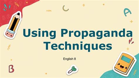 Using Propaganda Techniquespptx