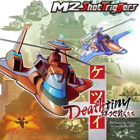 Ketsui Deathtiny Kizuna Jigoku Tachi Western Release And Bless