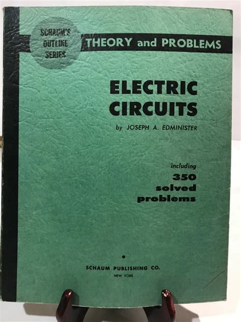 schaum s outline series theory and problems electric circuits 1965 11