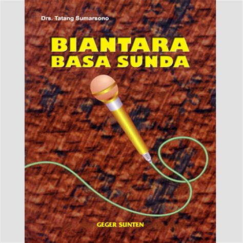 Biantara Basa Sunda Geger Sunten