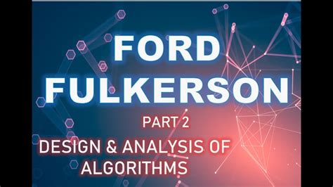 Ford Fulkerson Algorithm For Maximum Flow Problem Example In Hindi2