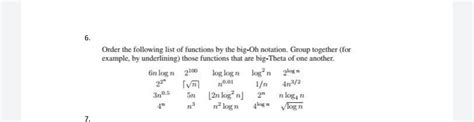 Solved Order The Following List Of Functions By The Big