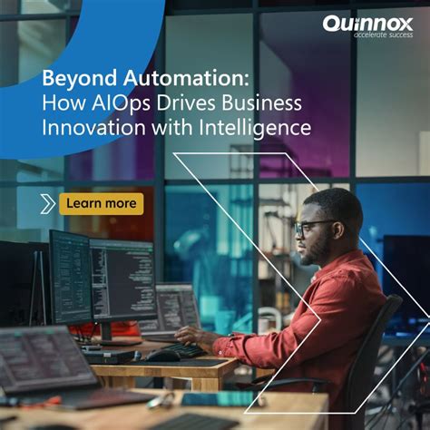 Quinnox On Linkedin Aiops Automation Innovation Quinnox Acceleratesuccess