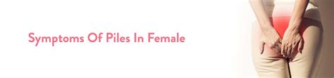 Symptoms Of Piles Haemorrhoids In Females Ck Birla Hospital