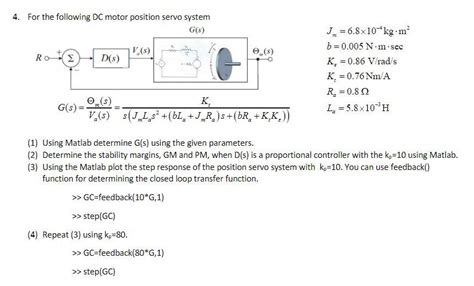 For The Following DC Motor Position Servo System Chegg