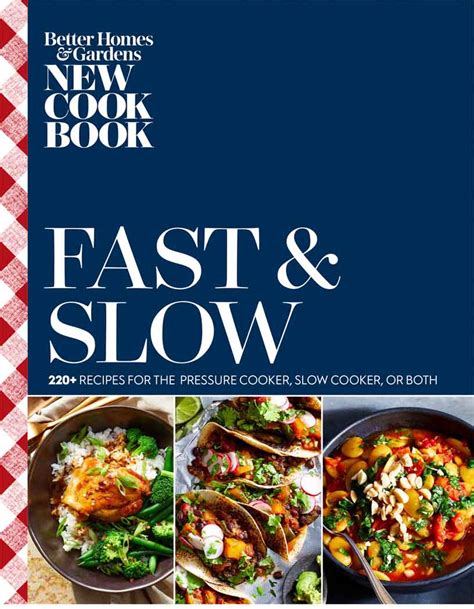 Better Homes And Gardens New Cookbook Fast And Slow Cooking Book On