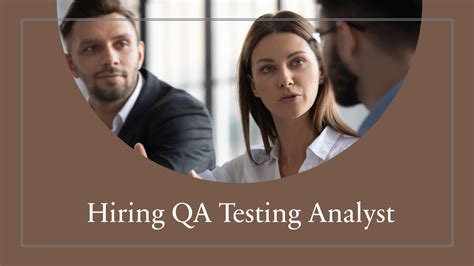 hiring qa testing analyst