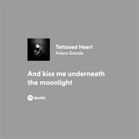 Pinterest Tattooed Heart Lyrics Tattooed Heart Ariana Grande Ariana