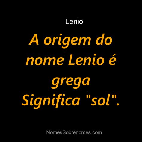 👪 → Qual O Significado Do Nome Lenio