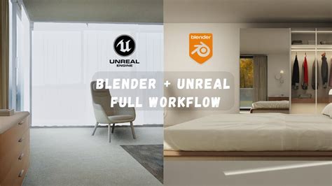 The Blender To Unreal Engine 5 Workflow Tutorial Archviz Youtube