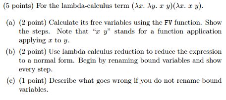 Solved For The Lambda Calculus Term Lambda X Lambda Y X Chegg