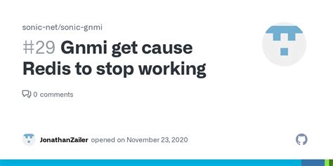 Gnmi Get Cause Redis To Stop Working · Issue 29 · Sonic Netsonic Gnmi · Github