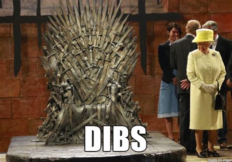 Got Dibs Meme On Imgur