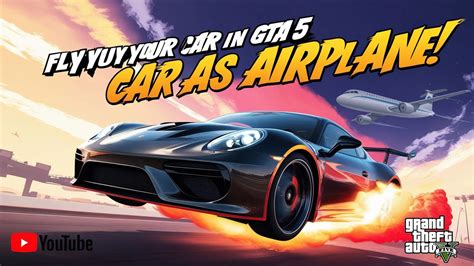 Gta V Flying Car Script Fly Any Vehicle Like An Airplane