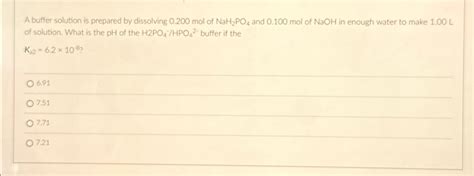 solved a buffer solution is prepared by dissolving 0 200