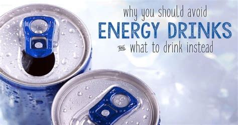 Why To Avoid Energy Drinks And What To Drink Instead Health Tips Now