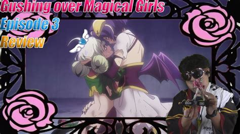 Gushing Over Magical Girls Episode 3 Review Youtube