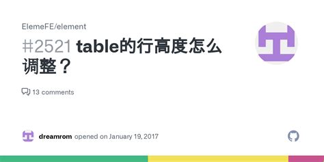 Table的行高度怎么调整？ · Issue 2521 · Elemefeelement · Github