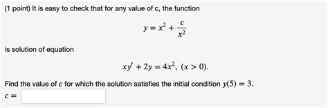 Solved Point It Is Easy To Check That For Any Value Of Chegg