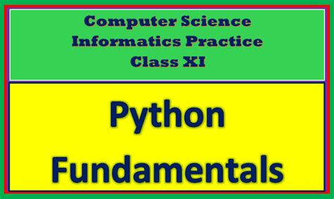 Python Fundamentals Class Notes That Assure Learning
