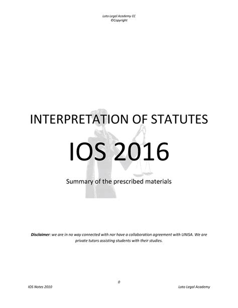 Statutory Interpretation Notes ©copyright 0 Interpretation Of Statutes Ios 2016 Summary Of The