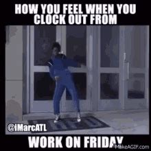 Leaving Work On Friday S Tenor