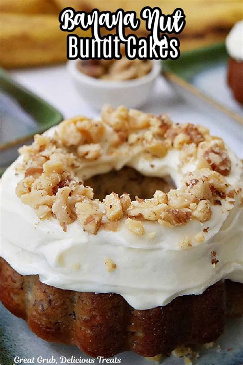Banana Nut Bundt Cakes Great Grub Delicious Treats