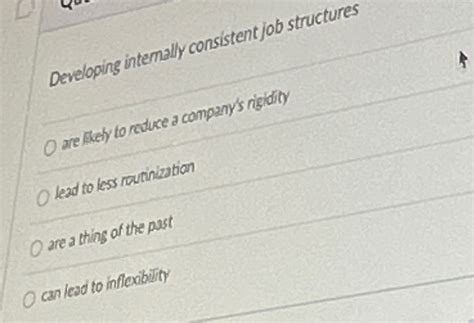 Solved Developing Intemally Consistent Job Structuresrely To