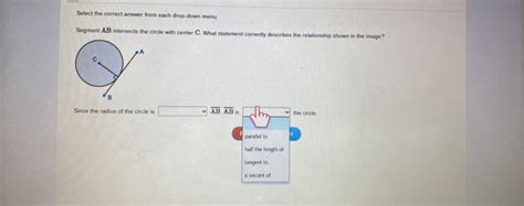 solved select the correct answer from each drop down menu segment ab