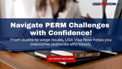 Perm Labor Certification Requirement And Process Usa Visa