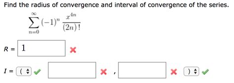 Oneclass Find The Radius Of Convergence And Interval Of Convergence Of