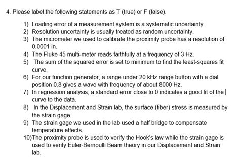 Solved Please Label The Following Statements As T True Chegg